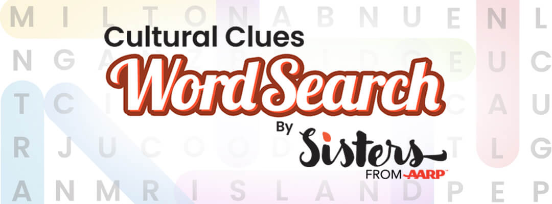 Cultural Clues. A Daily Word Search Game from AARP